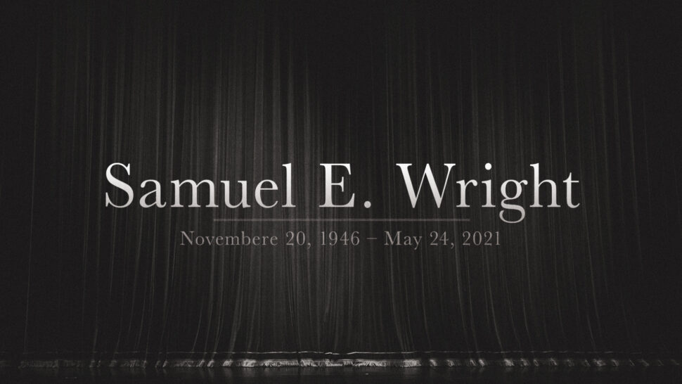 Tony Nominee Samuel E. Wright Dies at 74 | Playbill